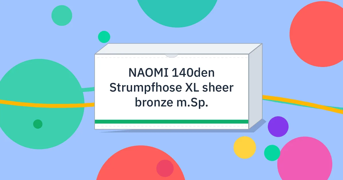 Symbolbild: Packung mit der Aufschrift NAOMI 140den Strumpfhose XL sheer bronze m.Sp. (PZN 16178094) – Verfügbarkeit und Bezug in Apotheken in Frankfurt am Main