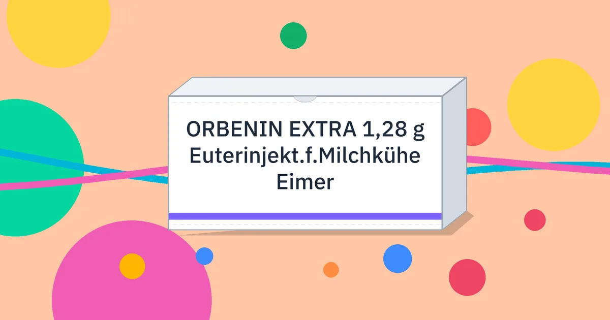 Symbolbild: Packung mit der Aufschrift ORBENIN EXTRA 1,28 g Euterinjekt.f.Milchkühe Eimer (PZN 07725574) – Verfügbarkeit und Bezug in Apotheken in Frankfurt am Main