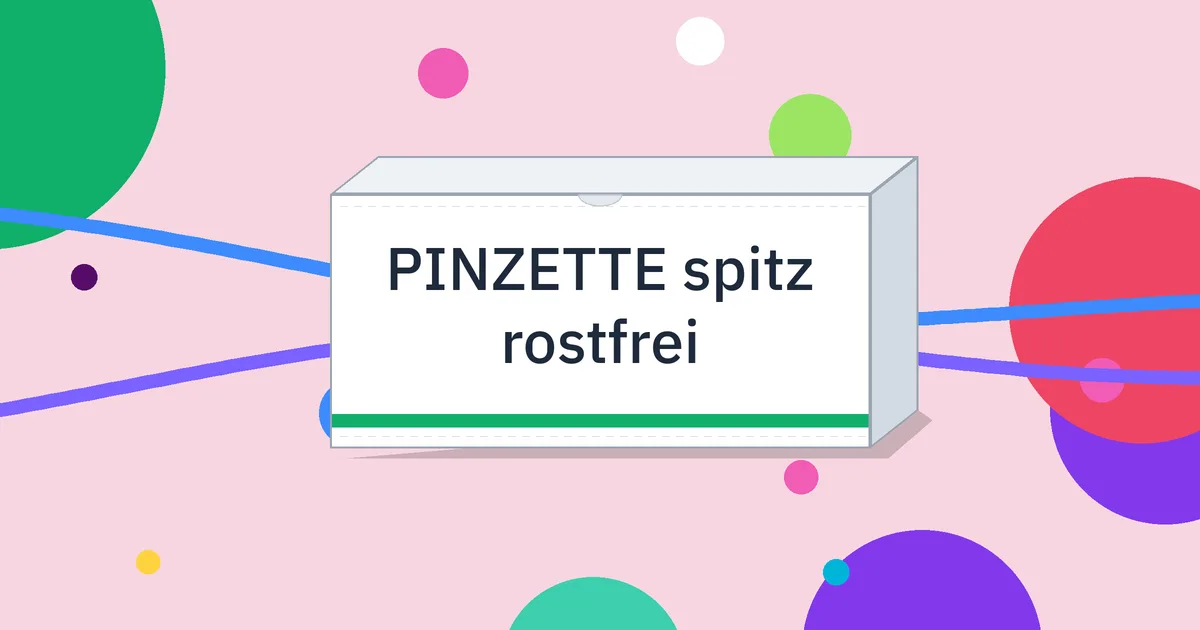 Symbolbild: Packung mit der Aufschrift PINZETTE spitz rostfrei (PZN 01519023) – Verfügbarkeit und Bezug in Apotheken in Frankfurt am Main