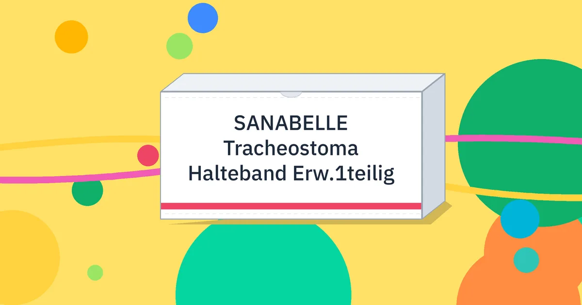 Symbolbild: Packung mit der Aufschrift SANABELLE Tracheostoma Halteband Erw.1teilig (PZN 02405623) – Verfügbarkeit und Bezug in Apotheken in Frankfurt am Main