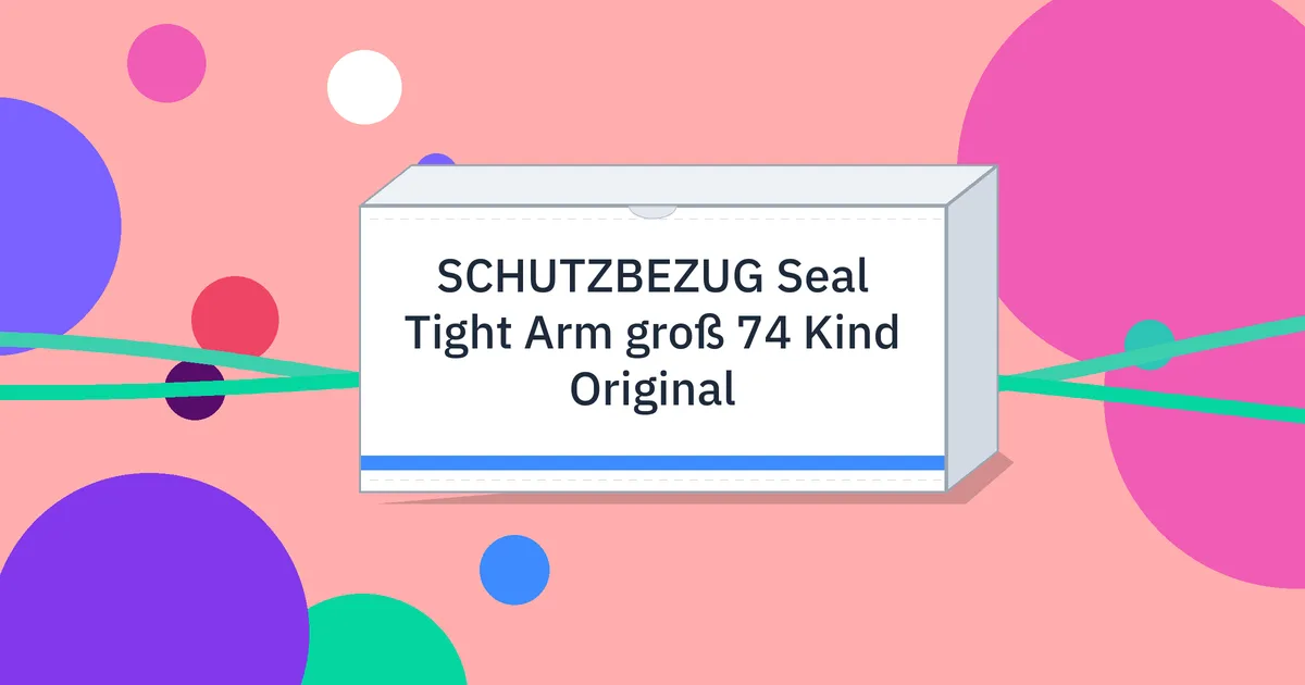 Symbolbild: Packung mit der Aufschrift SCHUTZBEZUG Seal Tight Arm groß 74 Kind Original (PZN 09778988) – Verfügbarkeit und Bezug in Apotheken in Frankfurt am Main
