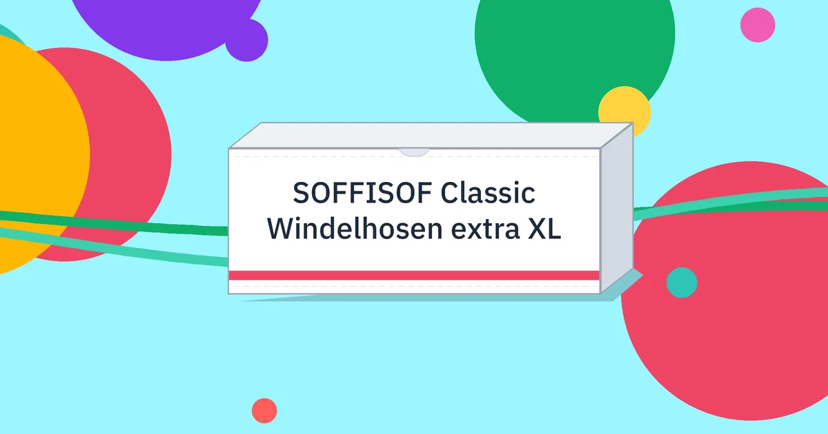 Symbolbild: Packung mit der Aufschrift SOFFISOF Classic Windelhosen extra XL (PZN 12566675) – Verfügbarkeit und Bezug in Apotheken in Frankfurt am Main