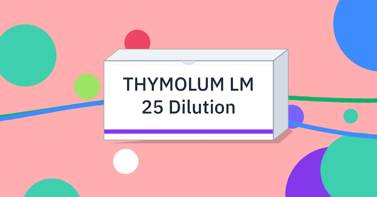 Symbolbild: Packung mit der Aufschrift THYMOLUM LM 25 Dilution (PZN 13222630) – Verfügbarkeit und Bezug in Apotheken in Frankfurt am Main