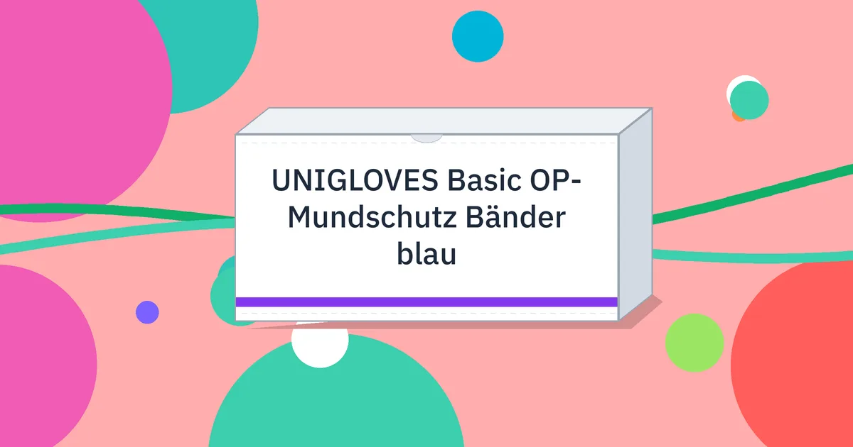 Symbolbild: Packung mit der Aufschrift UNIGLOVES Basic OP-Mundschutz Bänder blau (PZN 00103378) – Verfügbarkeit und Bezug in Apotheken in Frankfurt am Main