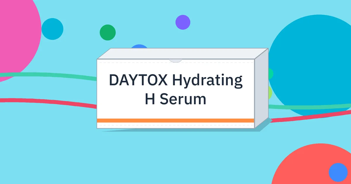 Symbolbild: Packung mit der Aufschrift DAYTOX Hydrating H Serum (PZN 16780632) – Verfügbarkeit und Bezug in Apotheken in Frankfurt am Main