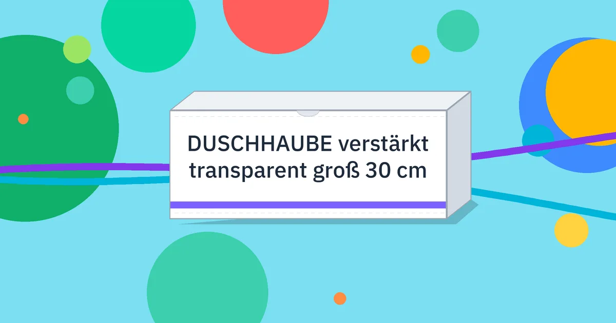 Symbolbild: Packung mit der Aufschrift DUSCHHAUBE verstärkt transparent groß 30 cm (PZN 19073728) – Verfügbarkeit und Bezug in Apotheken in Frankfurt am Main