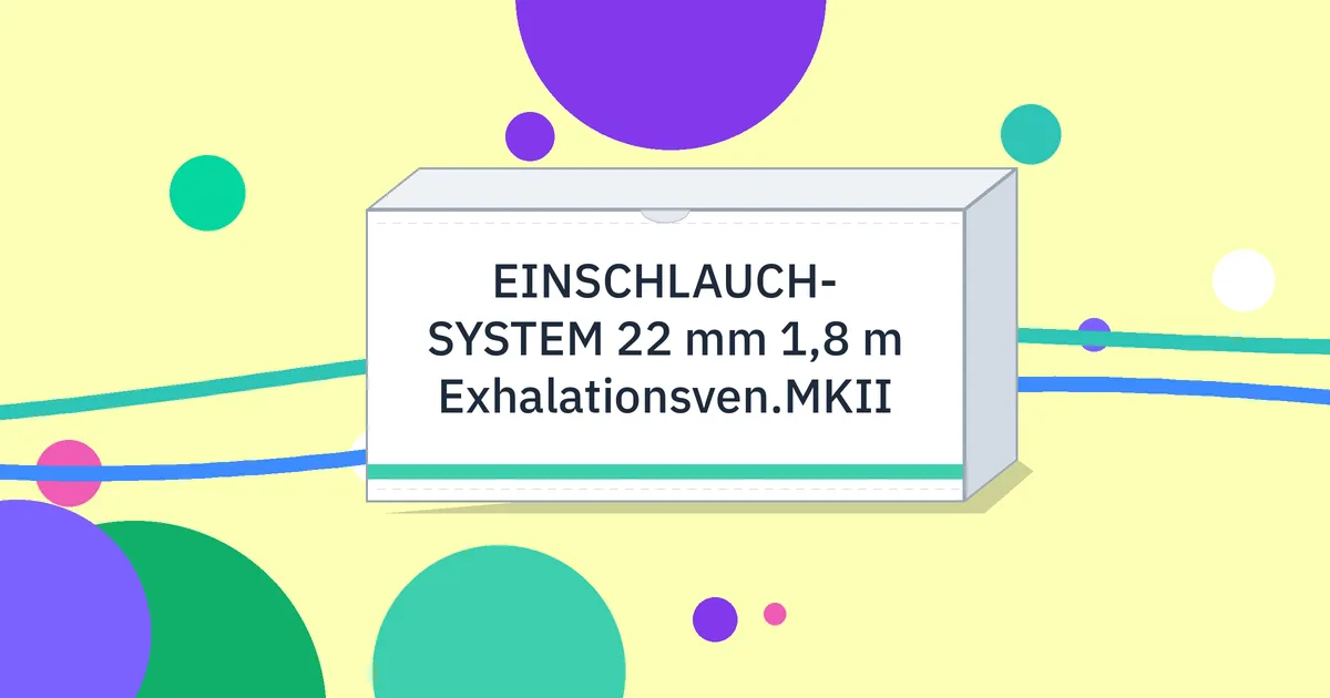 Symbolbild: Packung mit der Aufschrift EINSCHLAUCH-SYSTEM 22 mm 1,8 m Exhalationsven.MKII (PZN 16787982) – Verfügbarkeit und Bezug in Apotheken in Frankfurt am Main