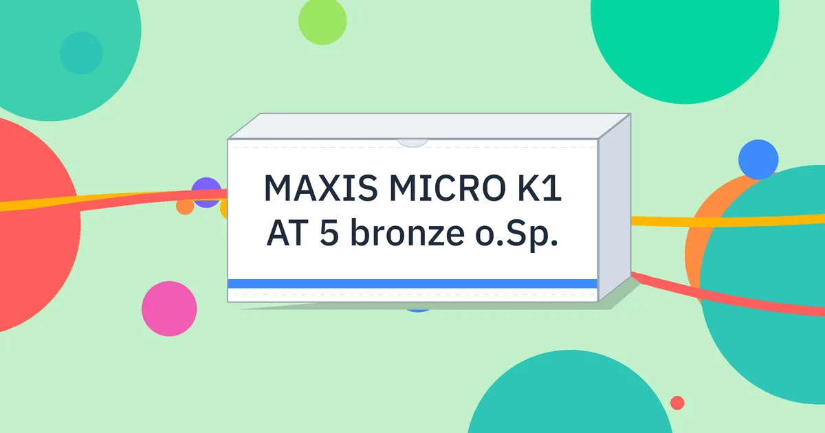 Symbolbild: Packung mit der Aufschrift MAXIS MICRO K1 AT 5 bronze o.Sp. (PZN 17671359) – Verfügbarkeit und Bezug in Apotheken in Frankfurt am Main