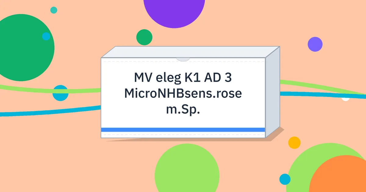 Symbolbild: Packung mit der Aufschrift MV eleg K1 AD 3 MicroNHBsens.rose m.Sp. (PZN 15669329) – Verfügbarkeit und Bezug in Apotheken in Frankfurt am Main
