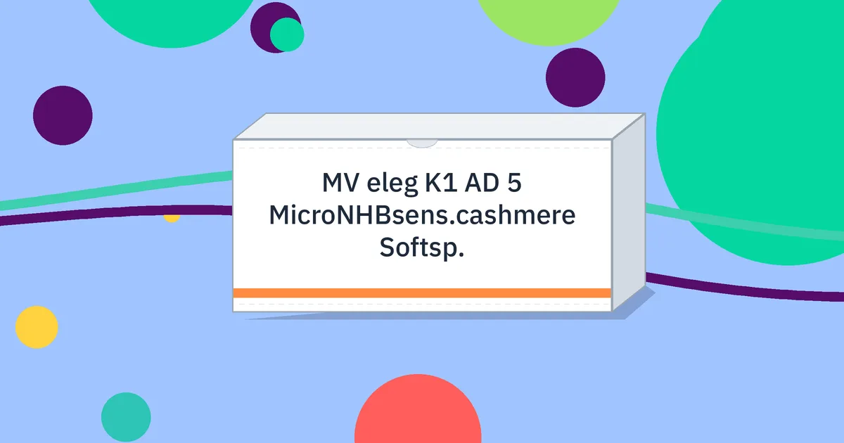 Symbolbild: Packung mit der Aufschrift MV eleg K1 AD 5 MicroNHBsens.cashmere Softsp. (PZN 15669163) – Verfügbarkeit und Bezug in Apotheken in Frankfurt am Main