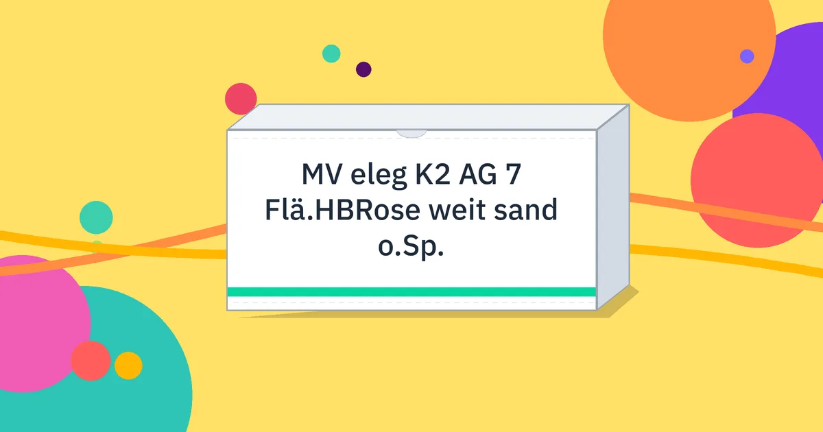 Symbolbild: Packung mit der Aufschrift MV eleg K2 AG 7 Flä.HBRose weit sand o.Sp. (PZN 18929653) – Verfügbarkeit und Bezug in Apotheken in Frankfurt am Main