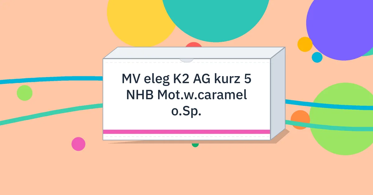Symbolbild: Packung mit der Aufschrift MV eleg K2 AG kurz 5 NHB Mot.w.caramel o.Sp. (PZN 15713266) – Verfügbarkeit und Bezug in Apotheken in Frankfurt am Main