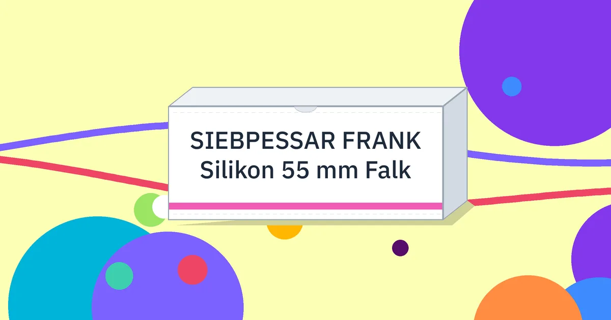 Symbolbild: Packung mit der Aufschrift SIEBPESSAR FRANK Silikon 55 mm Falk (PZN 03284096) – Verfügbarkeit und Bezug in Apotheken in Frankfurt am Main