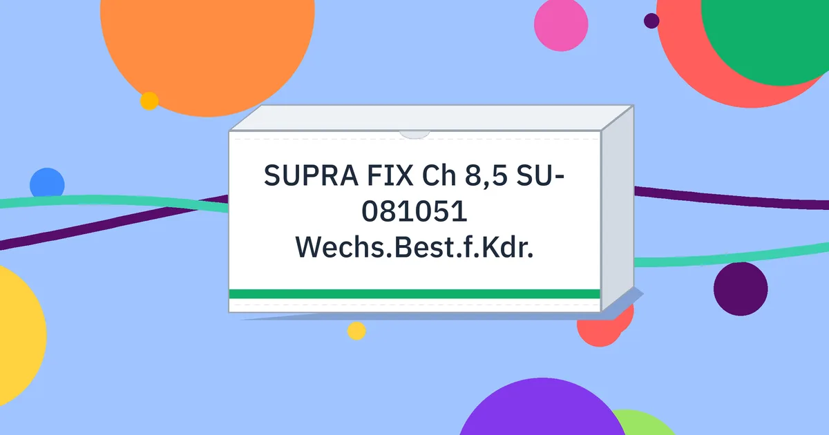 Symbolbild: Packung mit der Aufschrift SUPRA FIX Ch 8,5 SU-081051 Wechs.Best.f.Kdr. (PZN 00445021) – Verfügbarkeit und Bezug in Apotheken in Frankfurt am Main