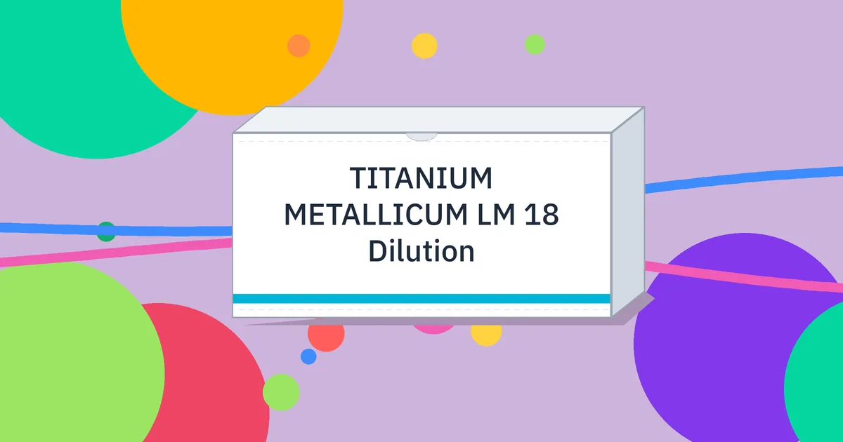 Symbolbild: Packung mit der Aufschrift TITANIUM METALLICUM LM 18 Dilution (PZN 13224422) – Verfügbarkeit und Bezug in Apotheken in Frankfurt am Main