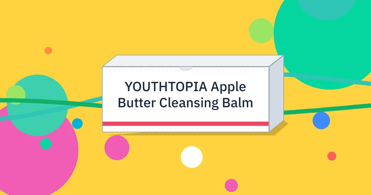 Symbolbild: Packung mit der Aufschrift YOUTHTOPIA Apple Butter Cleansing Balm (PZN 20058467) – Verfügbarkeit und Bezug in Apotheken in Frankfurt am Main