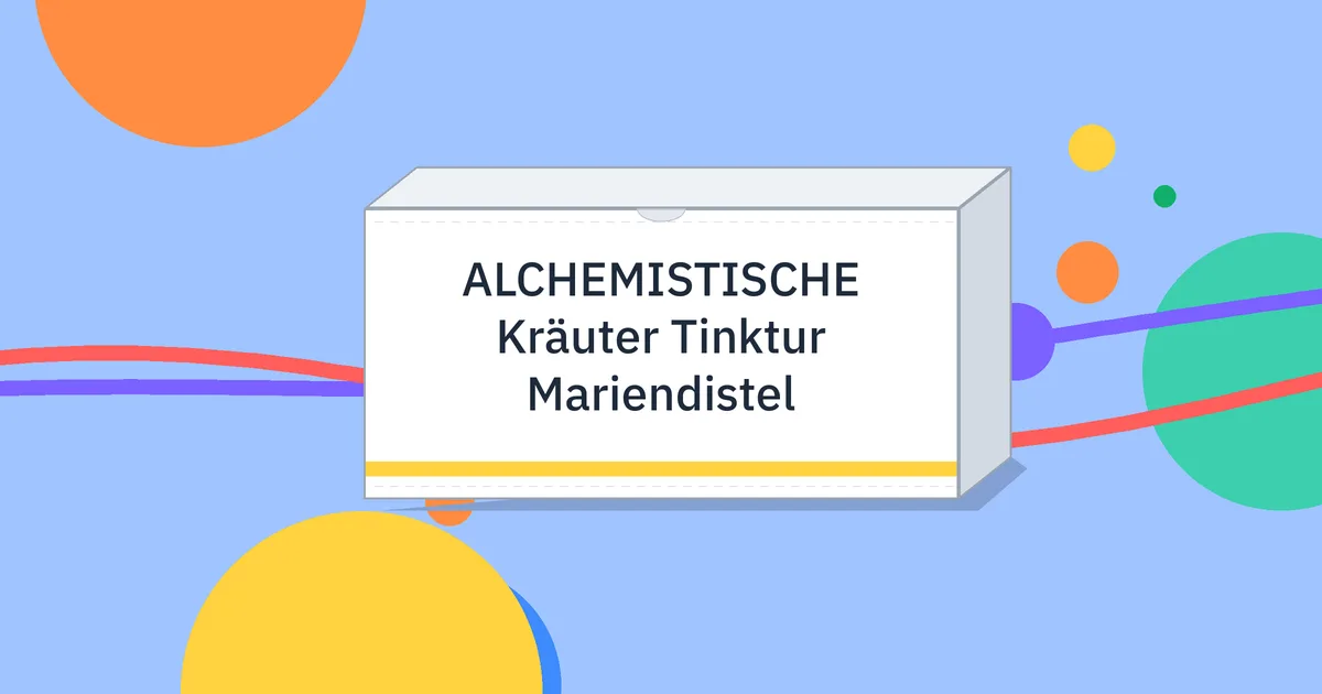 Symbolbild: Packung mit der Aufschrift ALCHEMISTISCHE Kräuter Tinktur Mariendistel (PZN 18436896) – Verfügbarkeit und Bezug in Apotheken in Frankfurt am Main