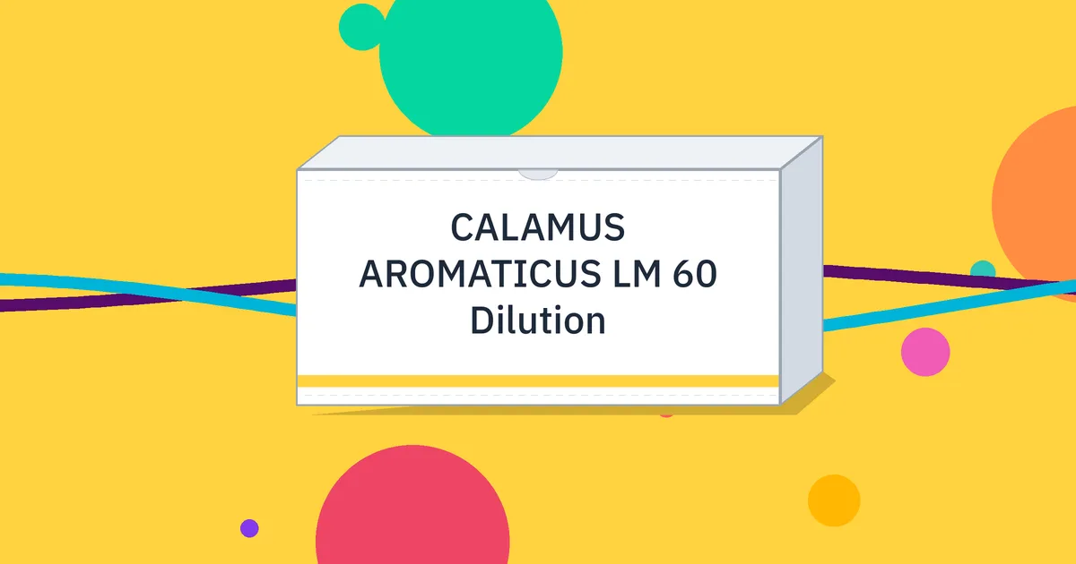 Symbolbild: Packung mit der Aufschrift CALAMUS AROMATICUS LM 60 Dilution (PZN 13405187) – Verfügbarkeit und Bezug in Apotheken in Frankfurt am Main