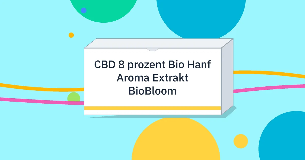 Symbolbild: Packung mit der Aufschrift CBD 8 prozent Bio Hanf Aroma Extrakt BioBloom (PZN 16871725) – Verfügbarkeit und Bezug in Apotheken in Frankfurt am Main