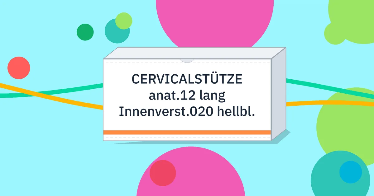 Symbolbild: Packung mit der Aufschrift CERVICALSTÜTZE anat.12 lang Innenverst.020 hellbl. (PZN 08895232) – Verfügbarkeit und Bezug in Apotheken in Frankfurt am Main