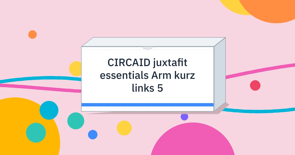 Symbolbild: Packung mit der Aufschrift CIRCAID juxtafit essentials Arm kurz links 5 (PZN 17939572) – Verfügbarkeit und Bezug in Apotheken in Frankfurt am Main