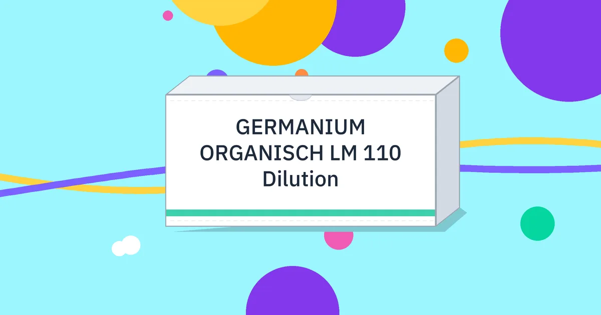 Symbolbild: Packung mit der Aufschrift GERMANIUM ORGANISCH LM 110 Dilution (PZN 16364046) – Verfügbarkeit und Bezug in Apotheken in Frankfurt am Main