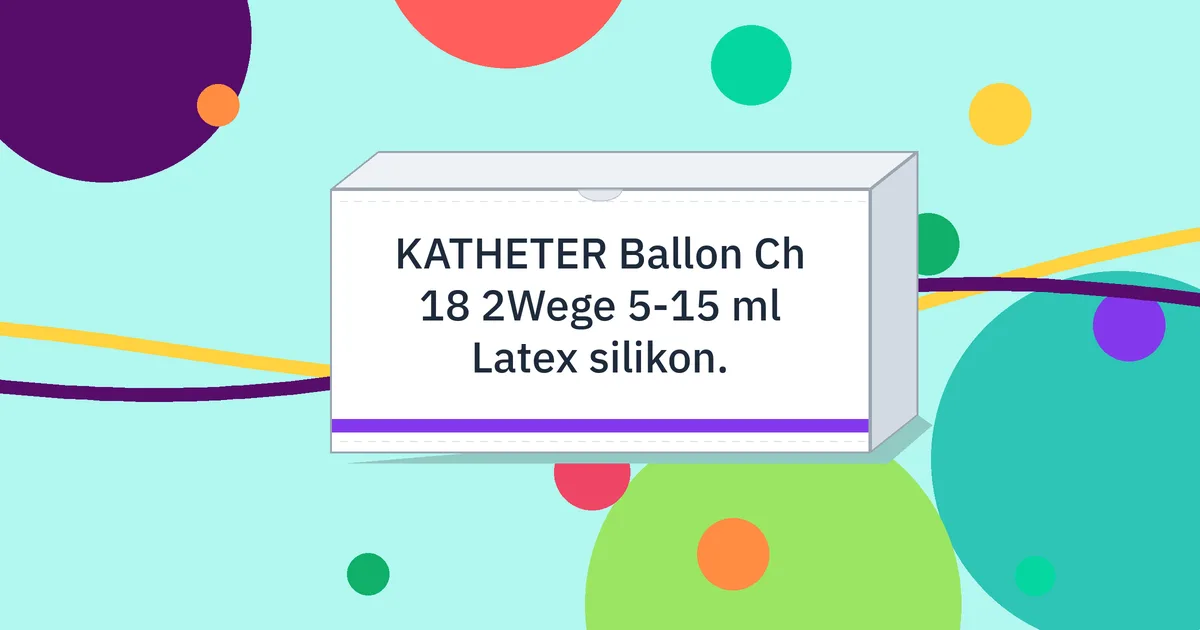 Symbolbild: Packung mit der Aufschrift KATHETER Ballon Ch 18 2Wege 5-15 ml Latex silikon. (PZN 06865267) – Verfügbarkeit und Bezug in Apotheken in Frankfurt am Main