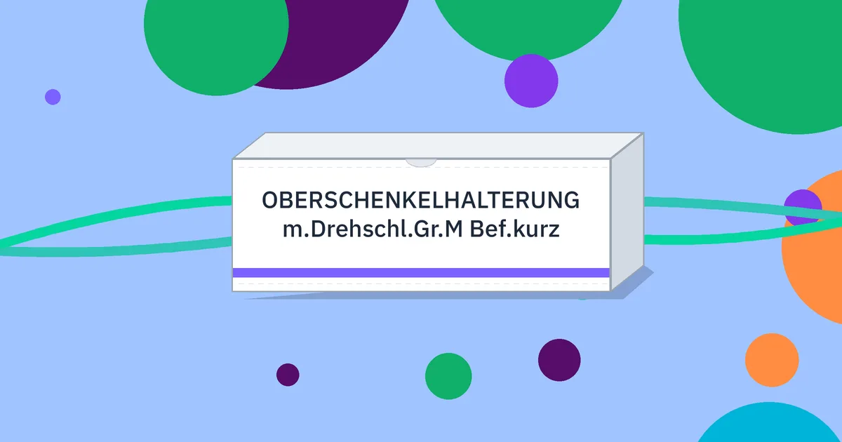 Symbolbild: Packung mit der Aufschrift OBERSCHENKELHALTERUNG m.Drehschl.Gr.M Bef.kurz (PZN 11575057) – Verfügbarkeit und Bezug in Apotheken in Frankfurt am Main