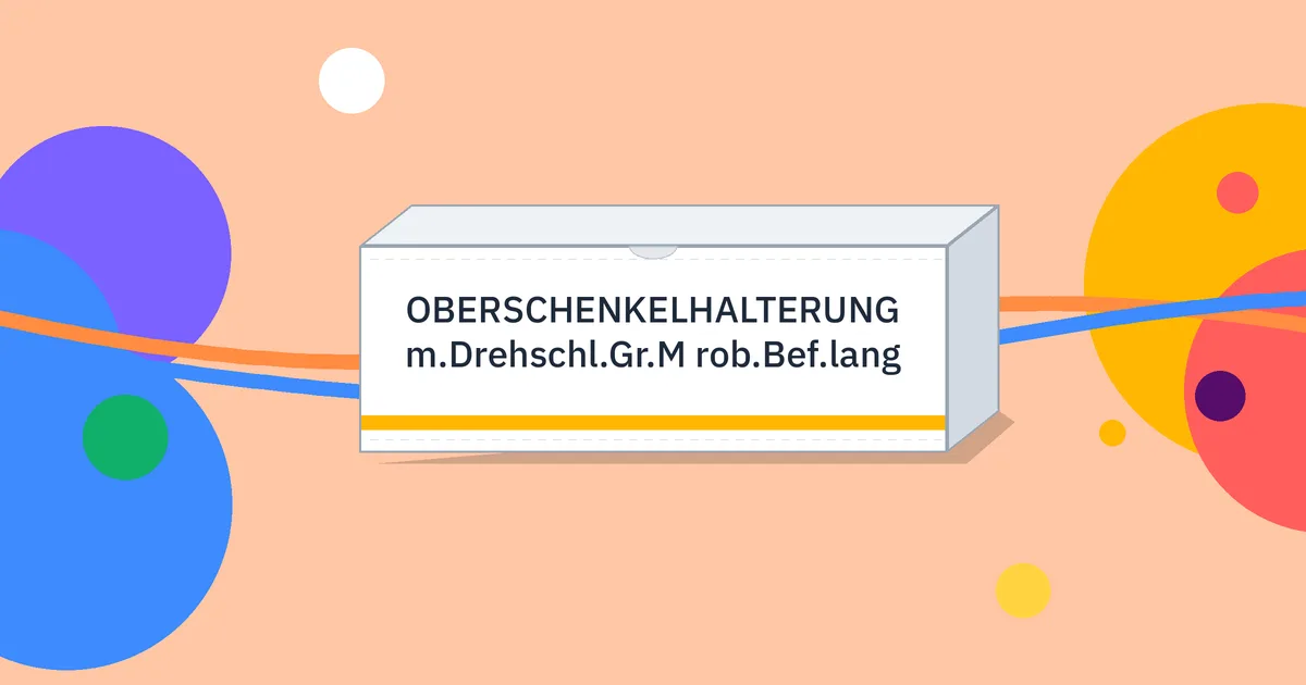 Symbolbild: Packung mit der Aufschrift OBERSCHENKELHALTERUNG m.Drehschl.Gr.M rob.Bef.lang (PZN 11568838) – Verfügbarkeit und Bezug in Apotheken in Frankfurt am Main