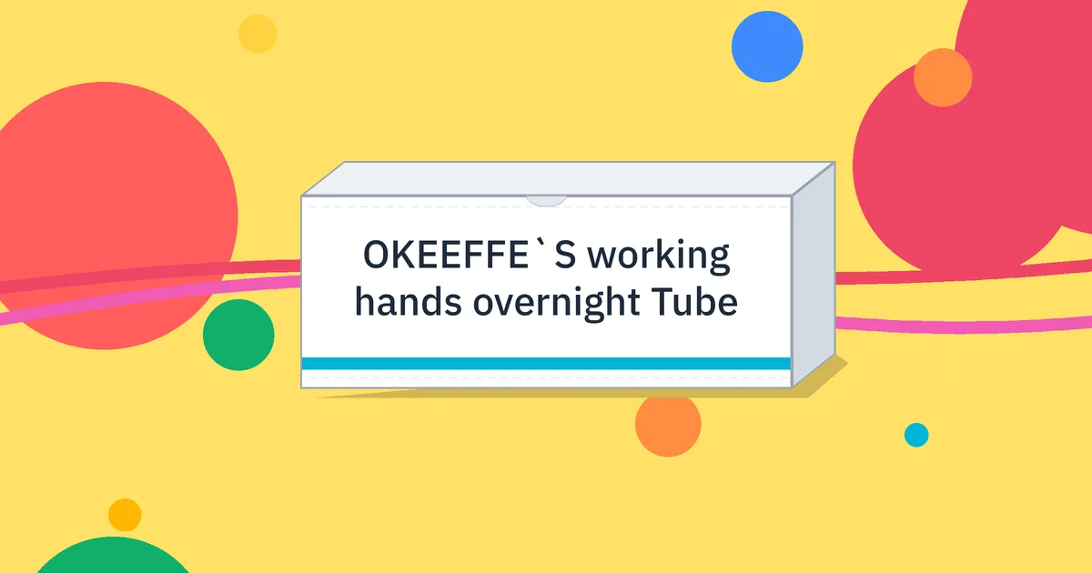 Symbolbild: Packung mit der Aufschrift OKEEFFE`S working hands overnight Tube (PZN 19809980) – Verfügbarkeit und Bezug in Apotheken in Frankfurt am Main