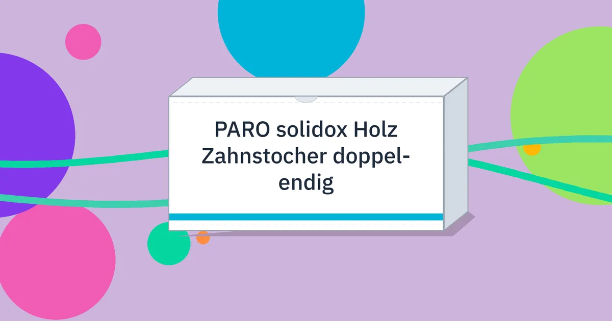 Symbolbild: Packung mit der Aufschrift PARO solidox Holz Zahnstocher doppel-endig (PZN 17373082) – Verfügbarkeit und Bezug in Apotheken in Frankfurt am Main