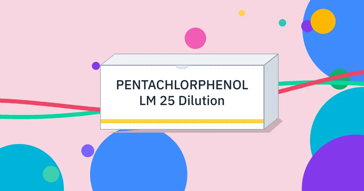 Symbolbild: Packung mit der Aufschrift PENTACHLORPHENOL LM 25 Dilution (PZN 13634338) – Verfügbarkeit und Bezug in Apotheken in Frankfurt am Main