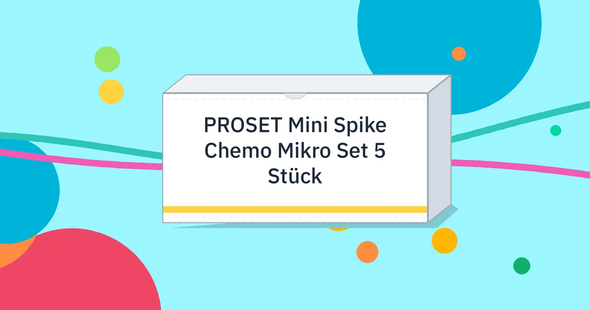 Symbolbild: Packung mit der Aufschrift PROSET Mini Spike Chemo Mikro Set 5 Stück (PZN 17281718) – Verfügbarkeit und Bezug in Apotheken in Frankfurt am Main