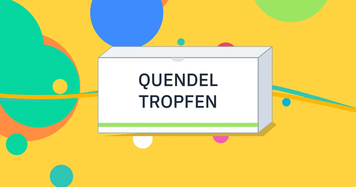 Symbolbild: Packung mit der Aufschrift QUENDEL TROPFEN (PZN 14282077) – Verfügbarkeit und Bezug in Apotheken in Frankfurt am Main