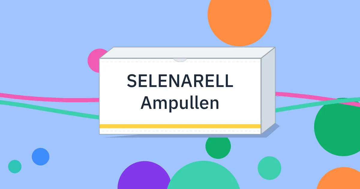 Symbolbild: Packung mit der Aufschrift SELENARELL Ampullen (PZN 06315012) – Verfügbarkeit und Bezug in Apotheken in Frankfurt am Main