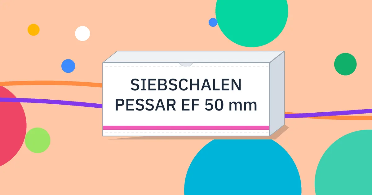 Symbolbild: Packung mit der Aufschrift SIEBSCHALEN PESSAR EF 50 mm (PZN 07324237) – Verfügbarkeit und Bezug in Apotheken in Frankfurt am Main