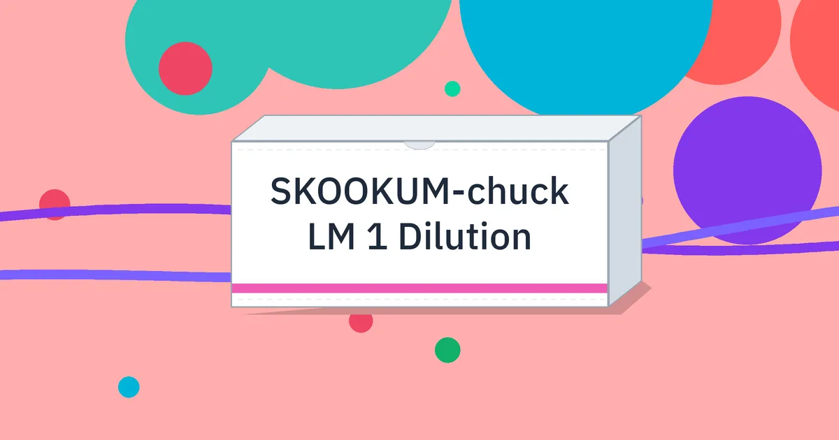 Symbolbild: Packung mit der Aufschrift SKOOKUM-chuck LM 1 Dilution (PZN 13191390) – Verfügbarkeit und Bezug in Apotheken in Frankfurt am Main