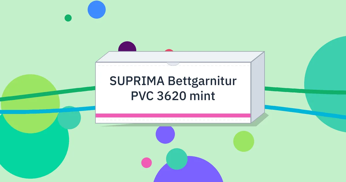 Symbolbild: Packung mit der Aufschrift SUPRIMA Bettgarnitur PVC 3620 mint (PZN 07634819) – Verfügbarkeit und Bezug in Apotheken in Frankfurt am Main
