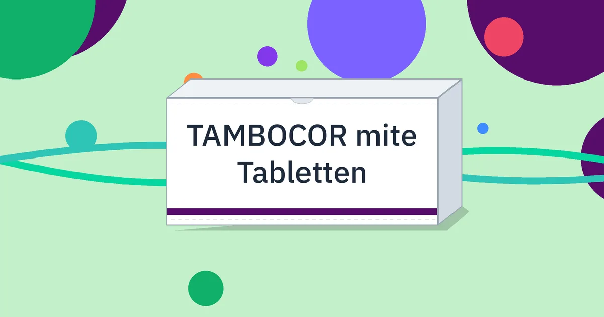 Symbolbild: Packung mit der Aufschrift TAMBOCOR mite Tabletten (PZN 04355390) – Verfügbarkeit und Bezug in Apotheken in Frankfurt am Main