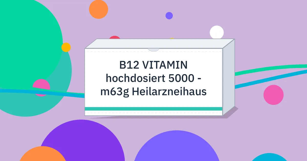 Symbolbild: Packung mit der Aufschrift B12 VITAMIN hochdosiert 5000 -m63g Heilarzneihaus (PZN 15875974) – Verfügbarkeit und Bezug in Apotheken in Frankfurt am Main