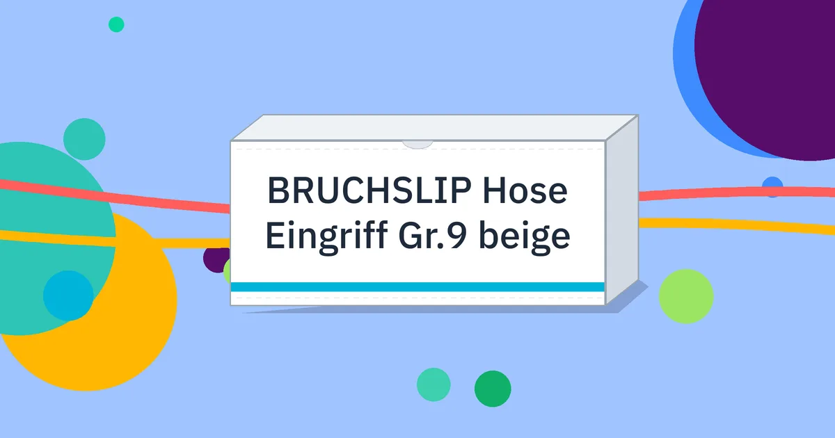 Symbolbild: Packung mit der Aufschrift BRUCHSLIP Hose Eingriff Gr.9 beige (PZN 19390707) – Verfügbarkeit und Bezug in Apotheken in Frankfurt am Main
