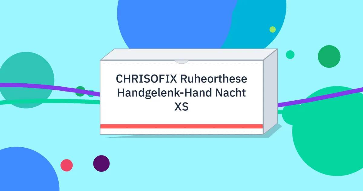 Symbolbild: Packung mit der Aufschrift CHRISOFIX Ruheorthese Handgelenk-Hand Nacht XS (PZN 17560246) – Verfügbarkeit und Bezug in Apotheken in Frankfurt am Main