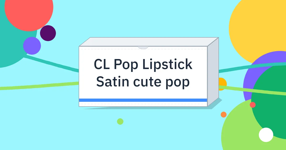 Symbolbild: Packung mit der Aufschrift CL Pop Lipstick Satin cute pop (PZN 20029112) – Verfügbarkeit und Bezug in Apotheken in Frankfurt am Main