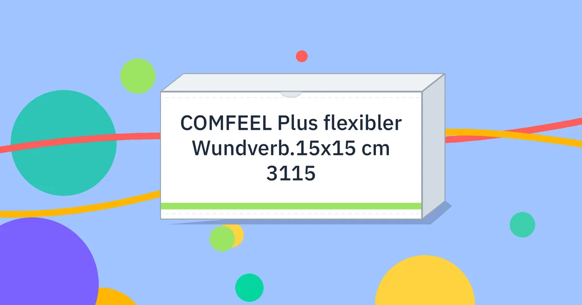 Symbolbild: Packung mit der Aufschrift COMFEEL Plus flexibler Wundverb.15x15 cm 3115 (PZN 02897632) – Verfügbarkeit und Bezug in Apotheken in Frankfurt am Main