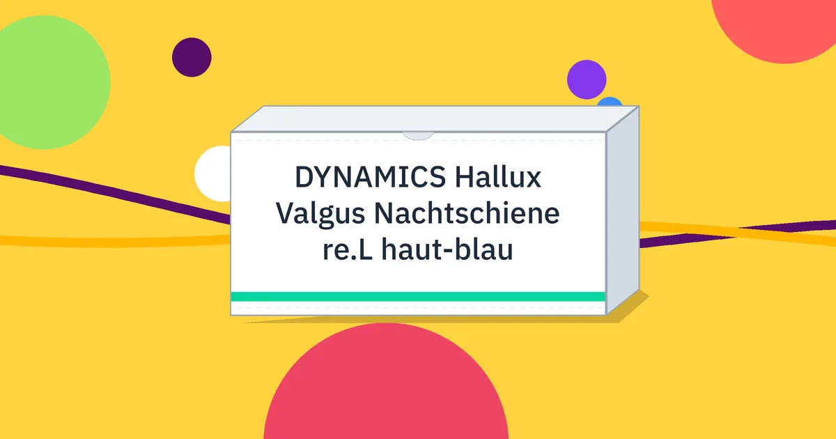 Symbolbild: Packung mit der Aufschrift DYNAMICS Hallux Valgus Nachtschiene re.L haut-blau (PZN 10632422) – Verfügbarkeit und Bezug in Apotheken in Frankfurt am Main