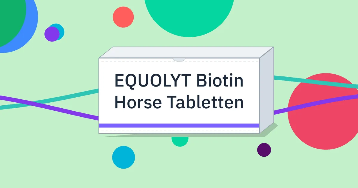Symbolbild: Packung mit der Aufschrift EQUOLYT Biotin Horse Tabletten (PZN 00503758) – Verfügbarkeit und Bezug in Apotheken in Frankfurt am Main