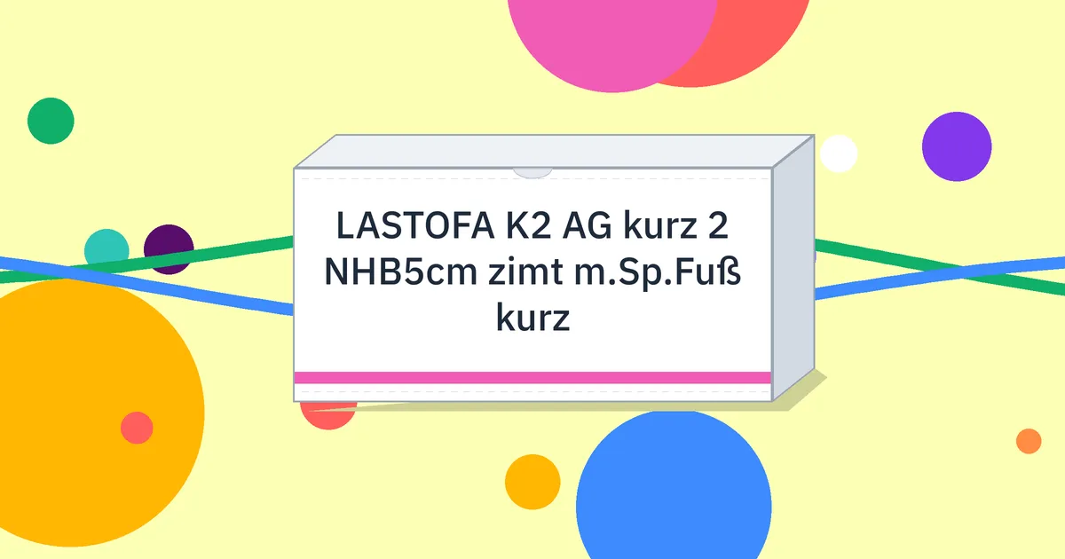 Symbolbild: Packung mit der Aufschrift LASTOFA K2 AG kurz 2 NHB5cm zimt m.Sp.Fuß kurz (PZN 13803002) – Verfügbarkeit und Bezug in Apotheken in Frankfurt am Main