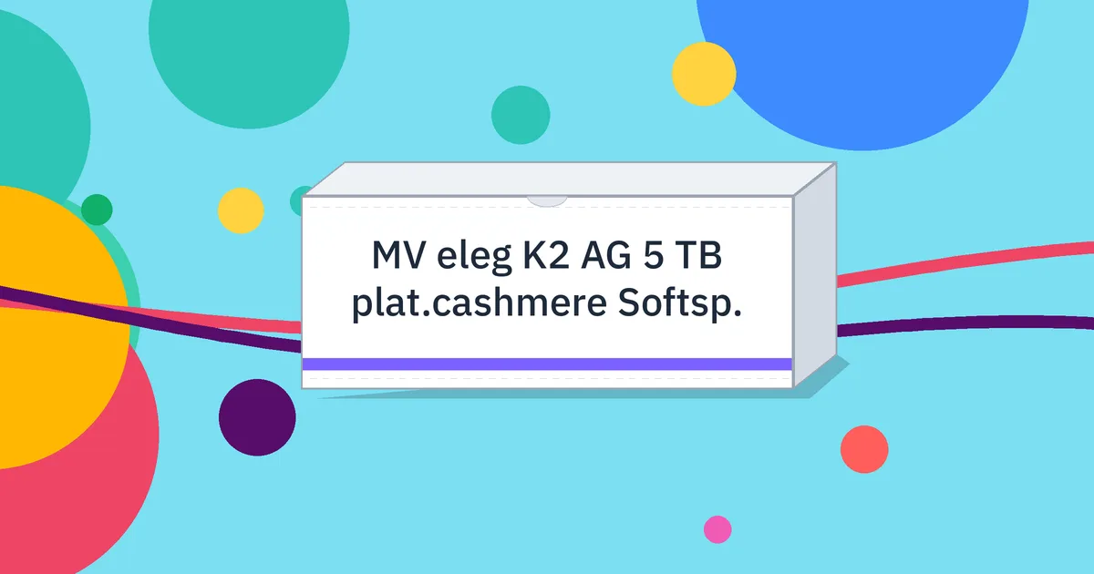 Symbolbild: Packung mit der Aufschrift MV eleg K2 AG 5 TB plat.cashmere Softsp. (PZN 14677344) – Verfügbarkeit und Bezug in Apotheken in Frankfurt am Main