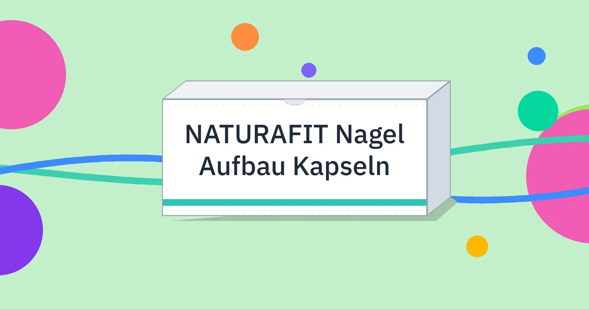 Symbolbild: Packung mit der Aufschrift NATURAFIT Nagel Aufbau Kapseln (PZN 11137908) – Verfügbarkeit und Bezug in Apotheken in Frankfurt am Main