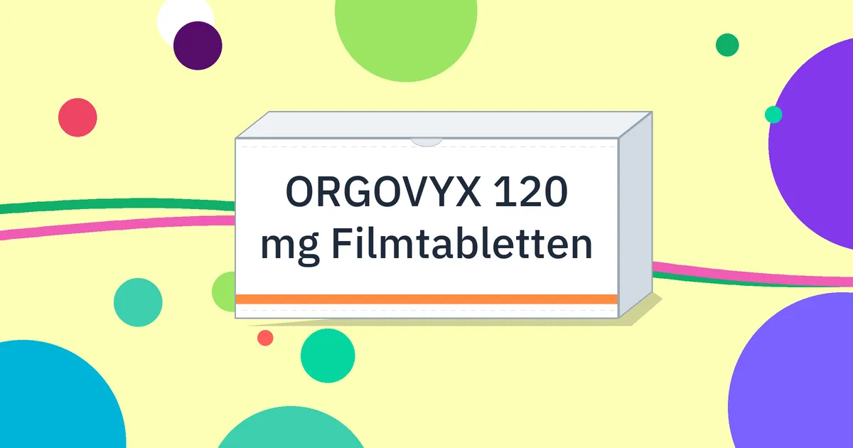 Symbolbild: Packung mit der Aufschrift ORGOVYX 120 mg Filmtabletten (PZN 19500099) – Verfügbarkeit und Bezug in Apotheken in Frankfurt am Main
